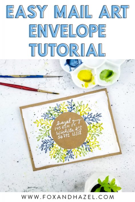 Easy Mail Art Envelope Tutorial with Watercolors | Fox + Hazel