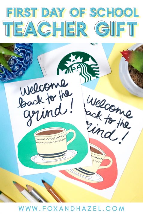First Day of School Teacher Gift Cards - Fox + Hazel | free art + designs